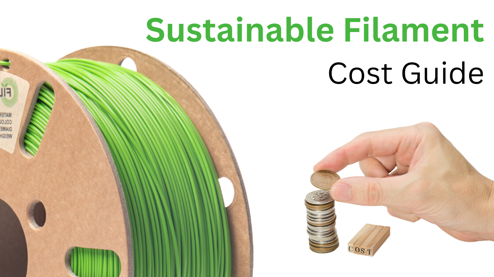 The Truth About Sustainable Filament 3D Printing Cost Guide The Truth About Sustainable Filament 3D Printing Cost Guide